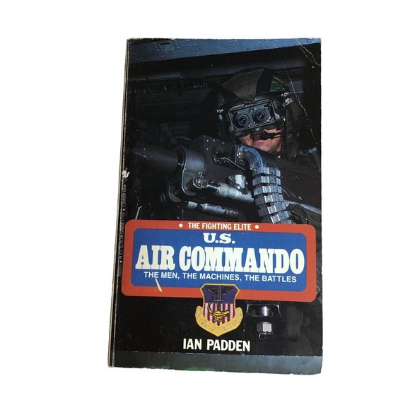 Bantam | Accents | The Fighting Elite Us Air Commando Men Machines And ...